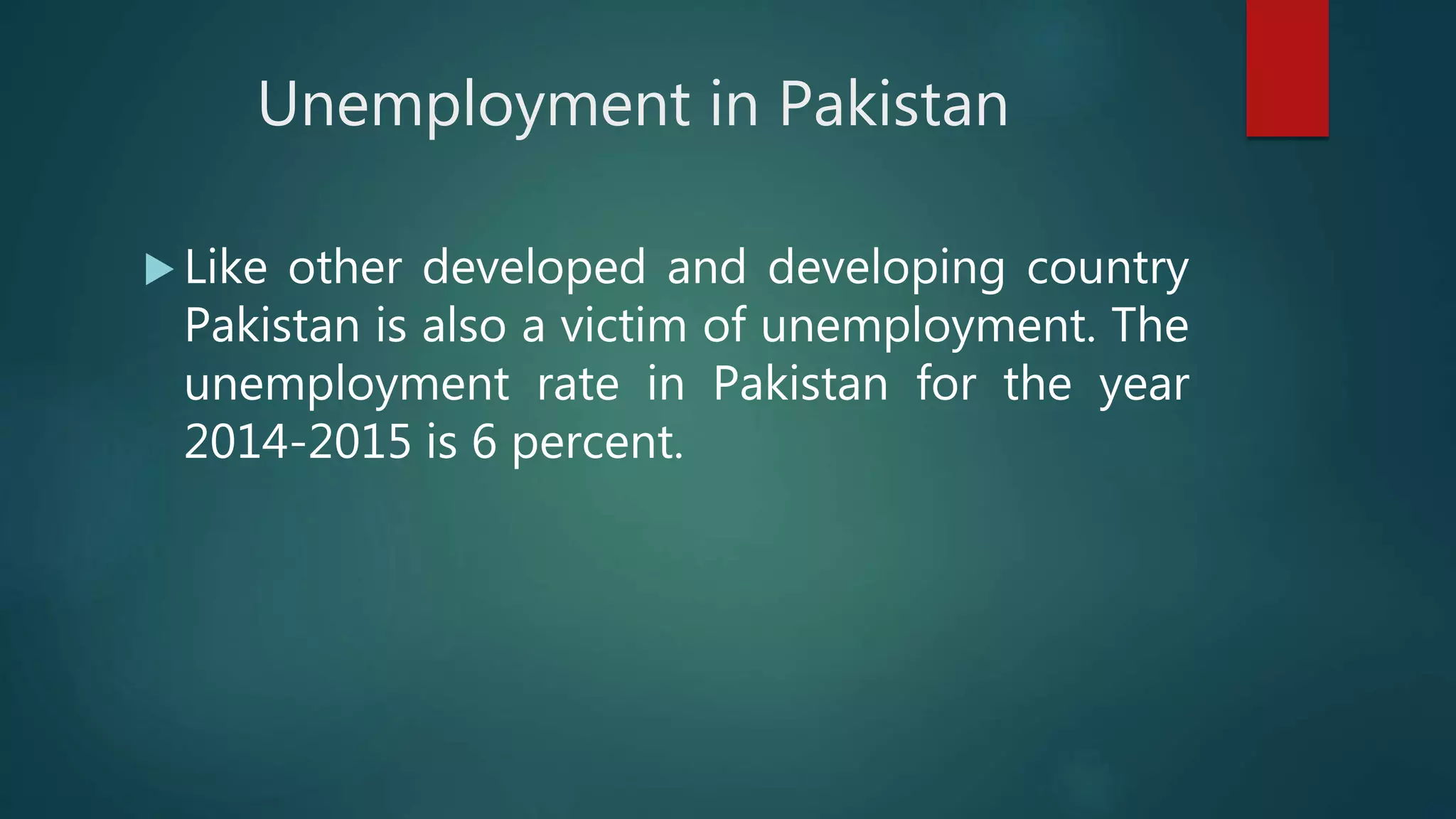 Unemployment in Pakistan | PPTX