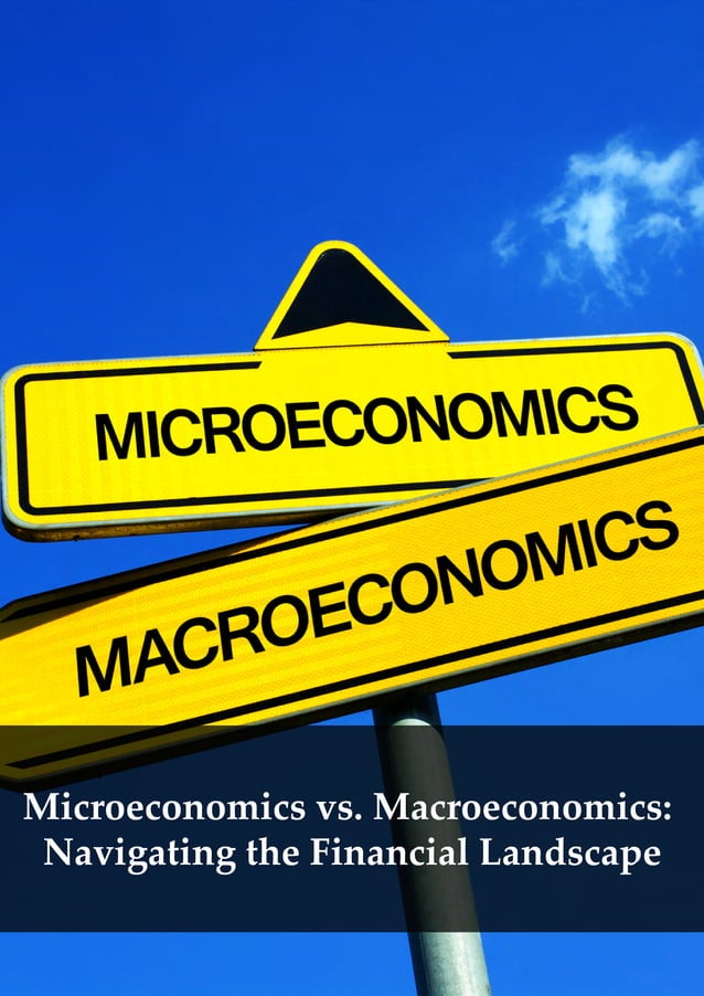 Macroeconomics vs Microeconomics | PDF