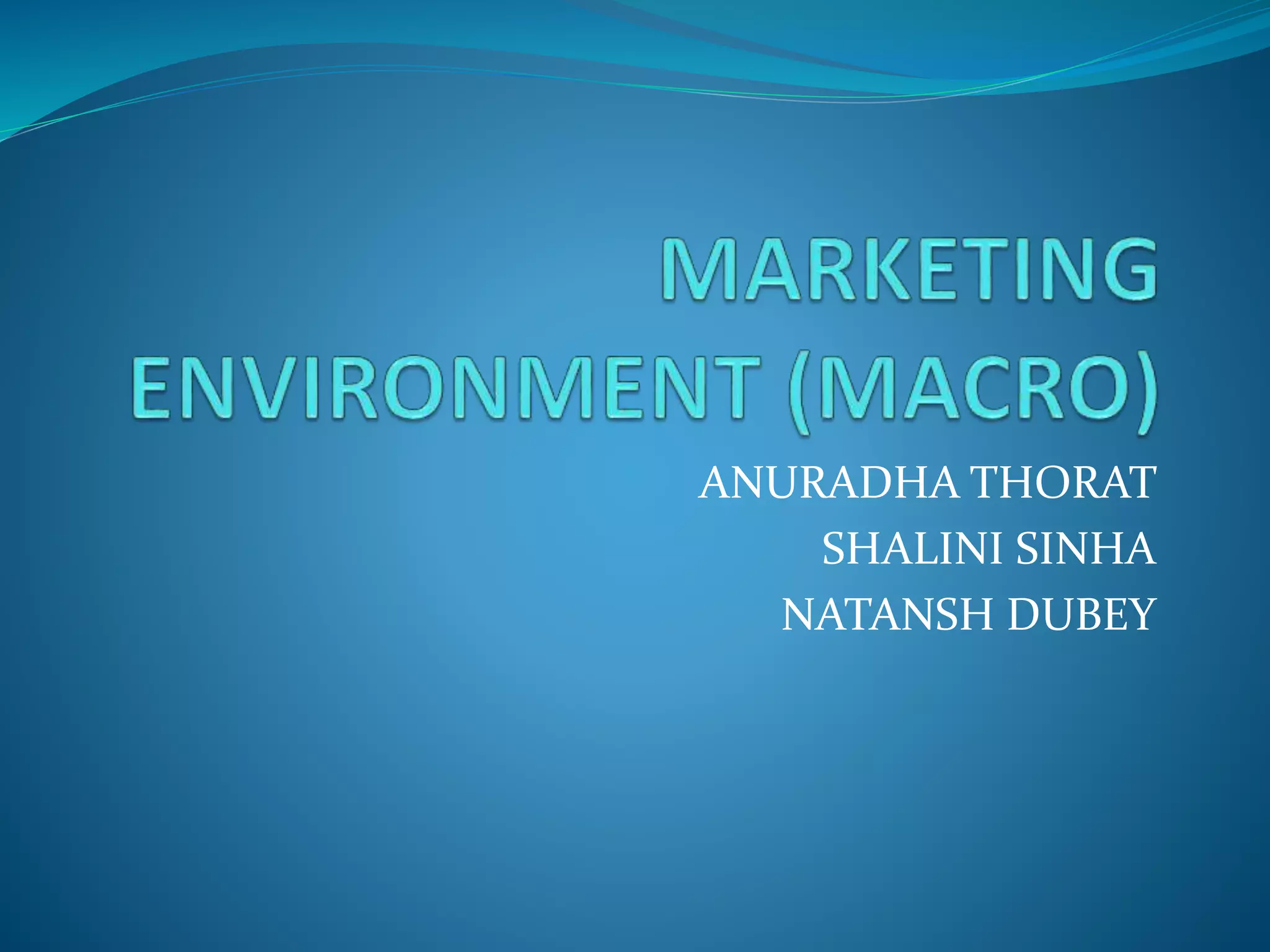 Marketing environment(macro) | PPTX