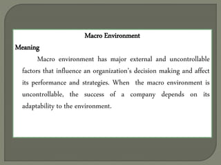 Macro environment | PPTX