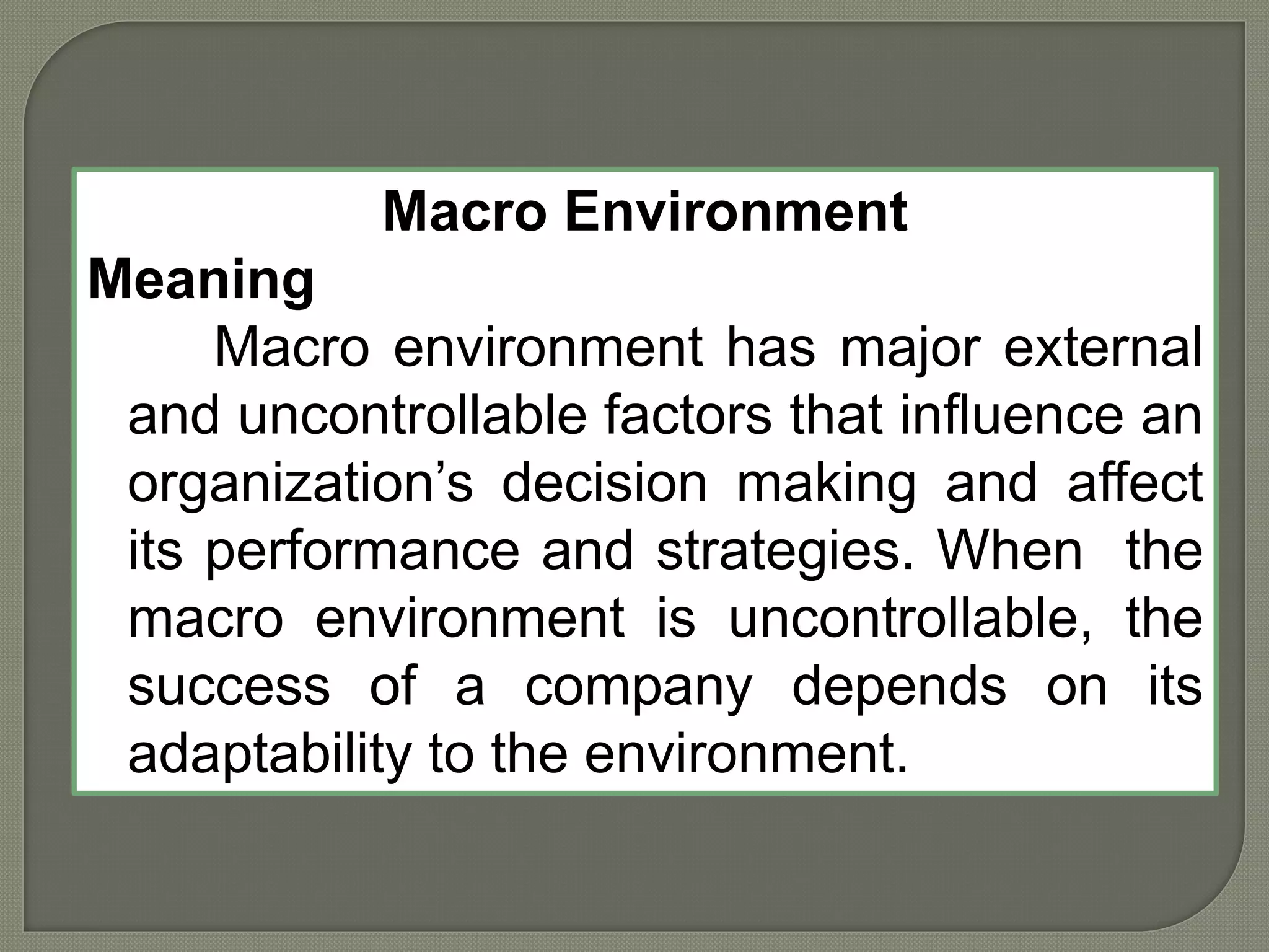 Macro Environment.pptx