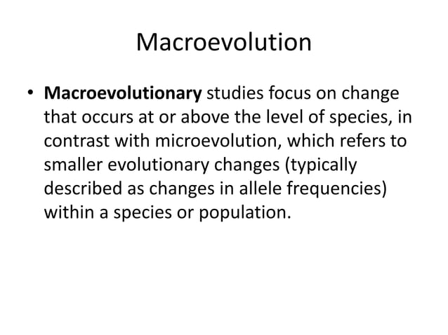 Macroevolution | PPTX | Biological Sciences | Science