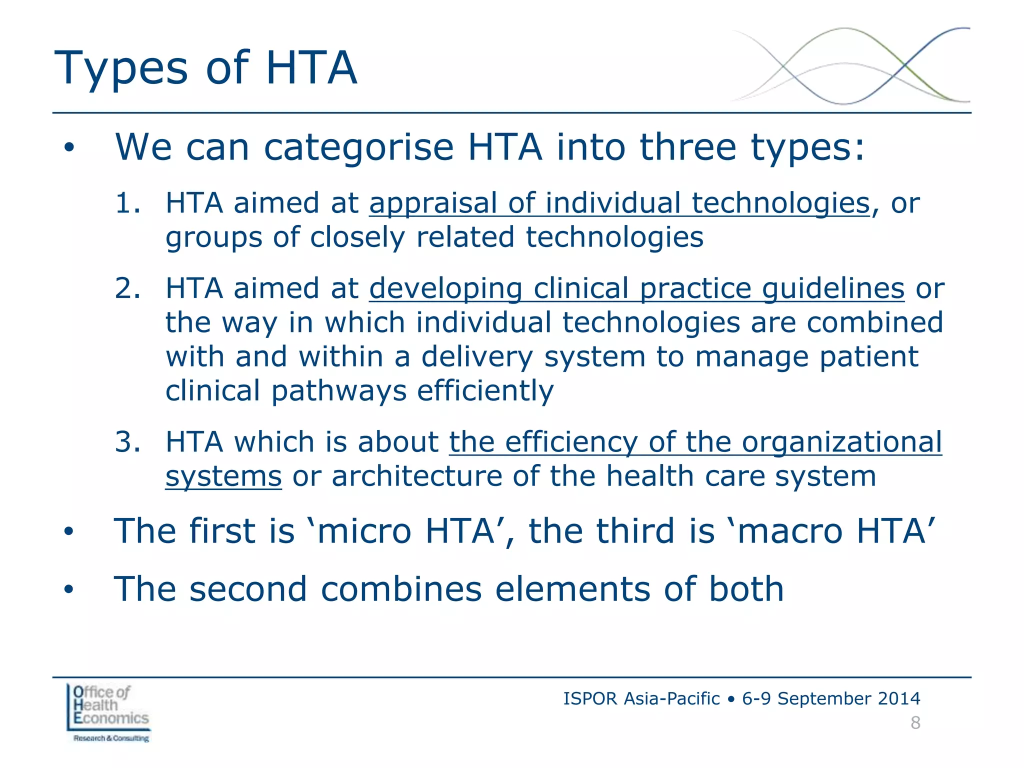 HTA's 'Macro' Role in Health Care Systems | PPTX