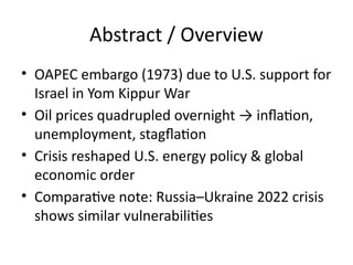 the 1973 oil embargo crisis presentation | PPTX