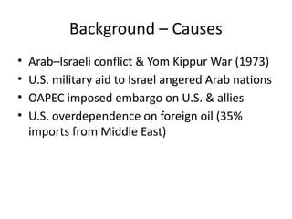 the 1973 oil embargo crisis presentation | PPTX