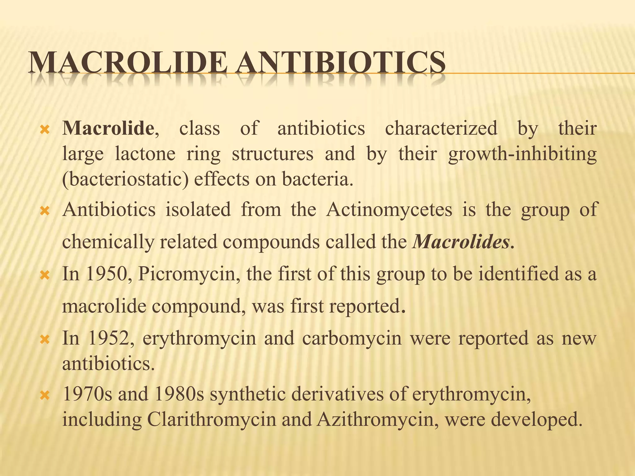 Macrolide antibiotic | PPTX