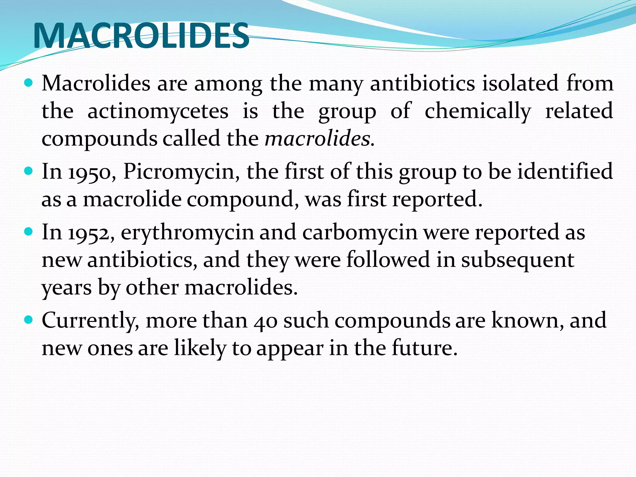 Macrolide antibiotics | PPTX
