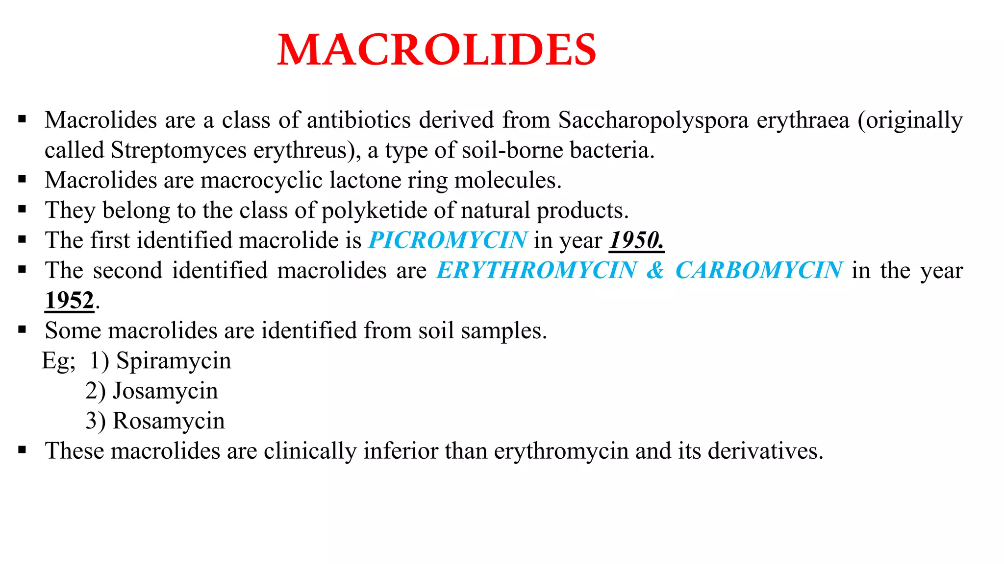 Macrolide antibiotics | PPTX