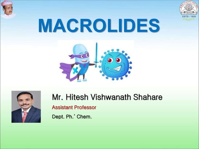 Macrolide antibiotics shahare hv | PPT
