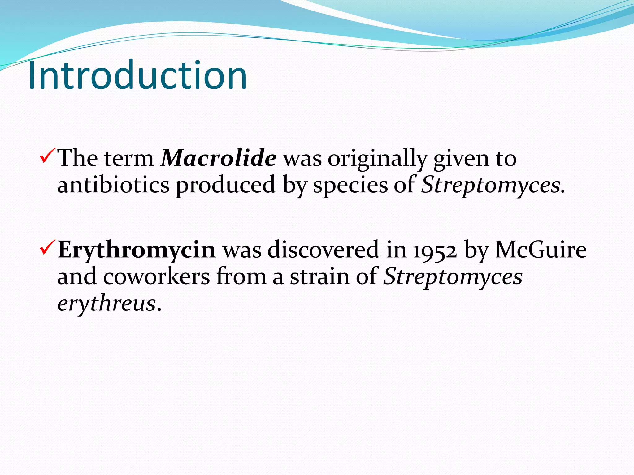 Macrolides | PPTX