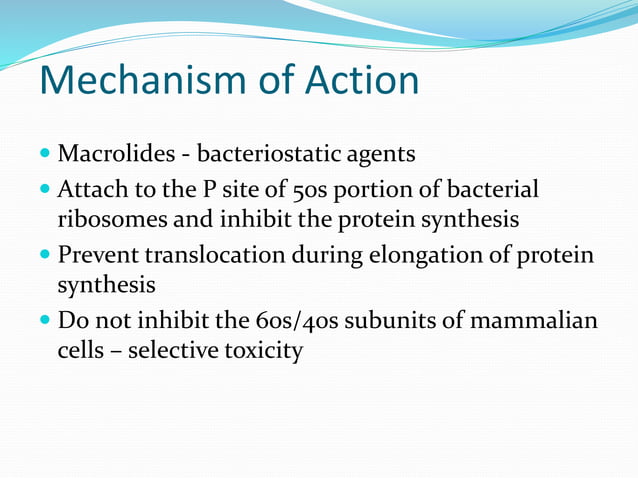 Macrolides | PPTX | Infectious Diseases | Diseases and Conditions