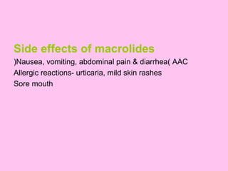 Macrolides | PPT | Digestive Disorders | Diseases and Conditions