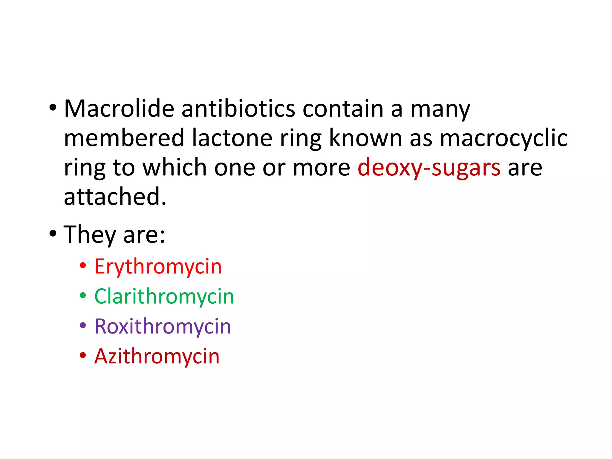 Macrolides antibiotics (with lincosamide) | PPTX