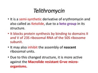 Macrolides antibiotics (with lincosamide) | PPTX
