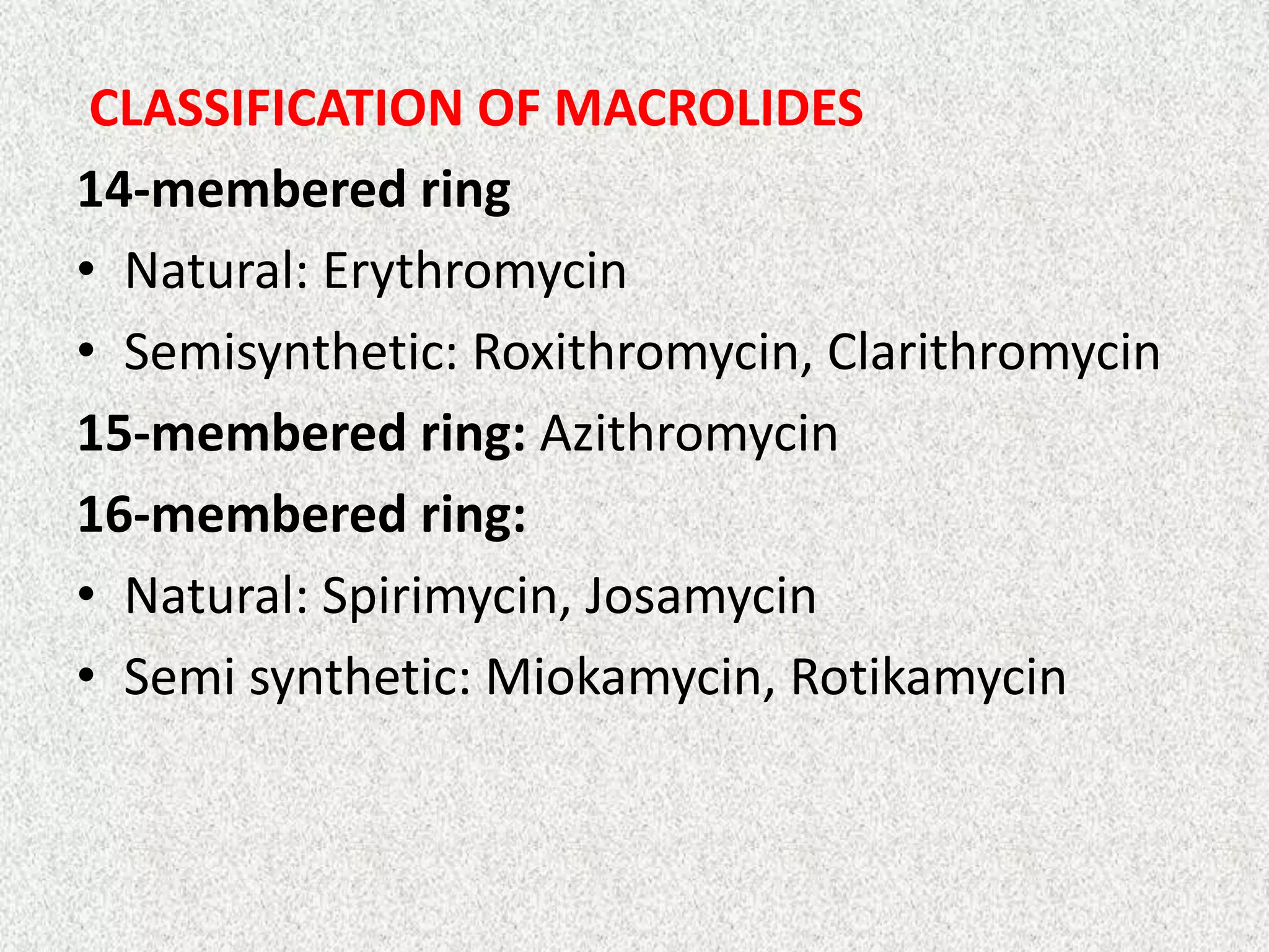 Macrolide antibiotics | PPT
