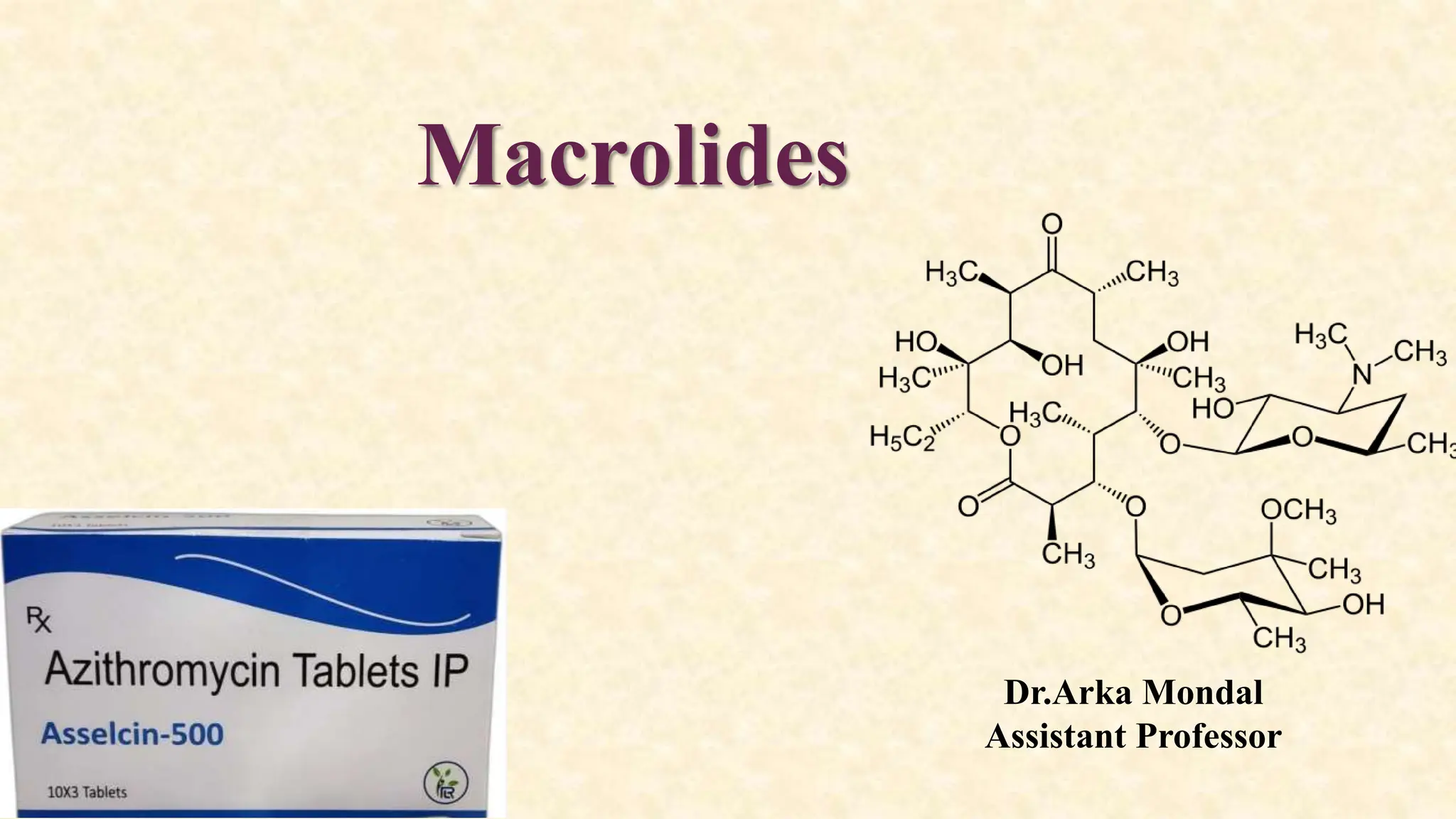 Macrolides Antibiotics.pptx