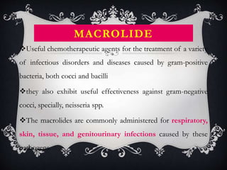 Antiobiotics - Macrolides and miscellaneous | PPT