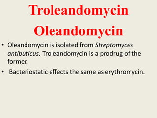 Macrolides antibiotics ppt | PPTX