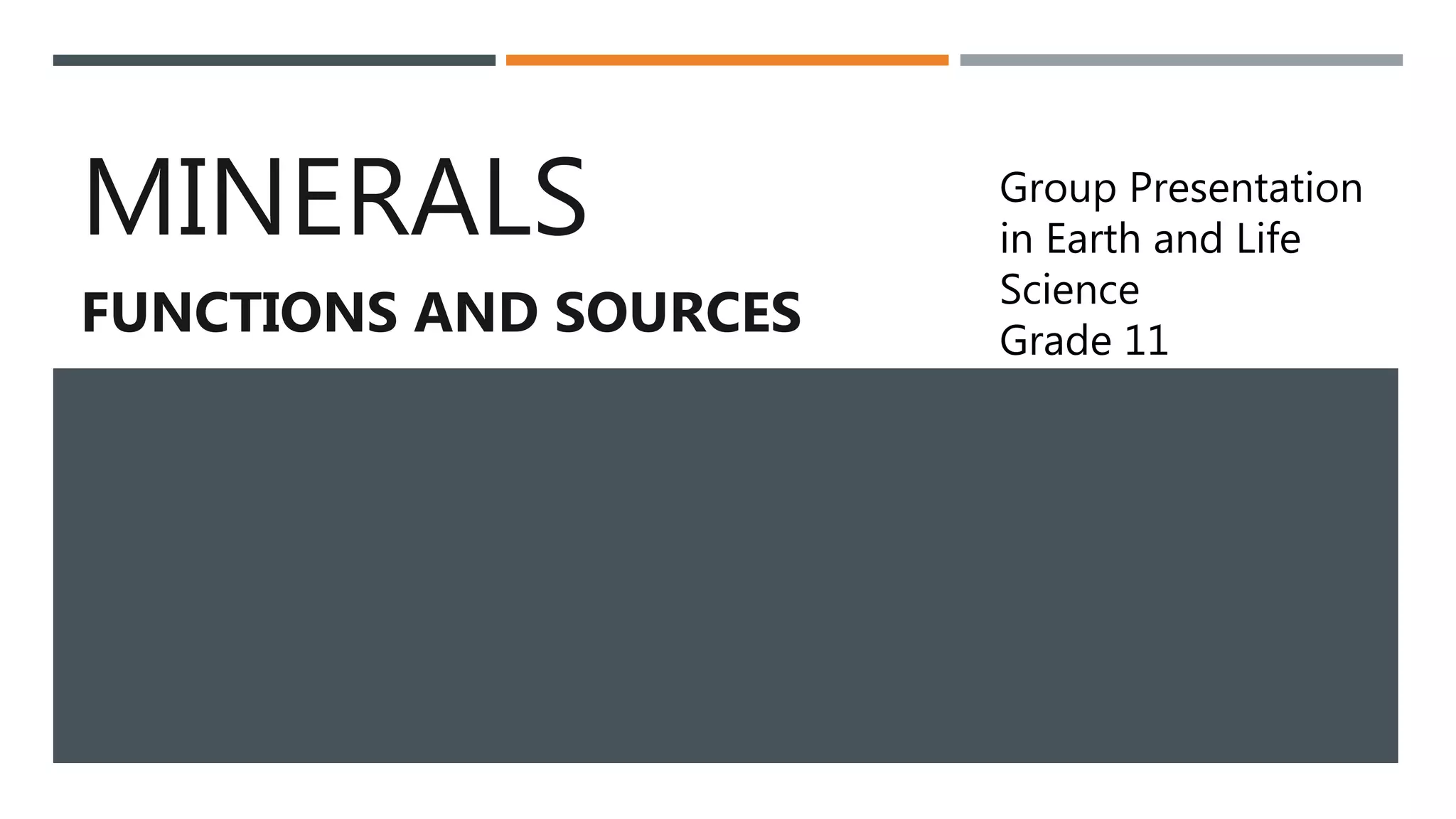 Functions and Food Sources of Minerals | PPTX