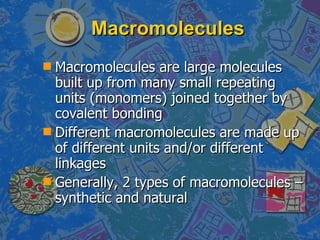 Chemistry Macromolecules | PPT