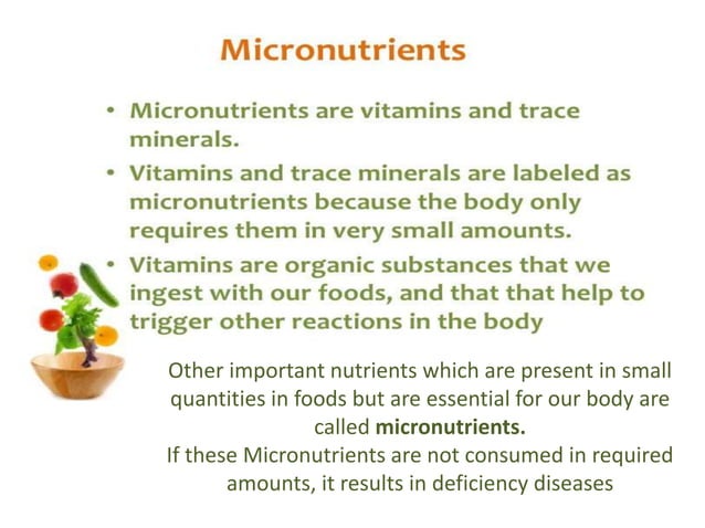macronutrients and micronutrients | PPTX