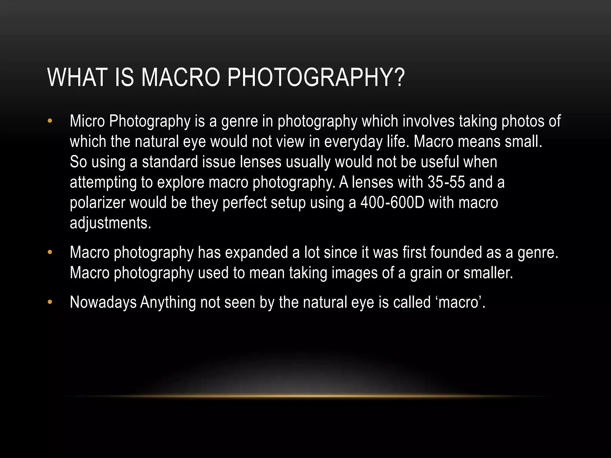 Macro photography | PPT | Free Download