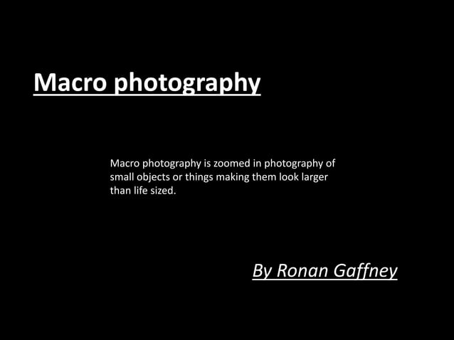 Macro photography | PPTX