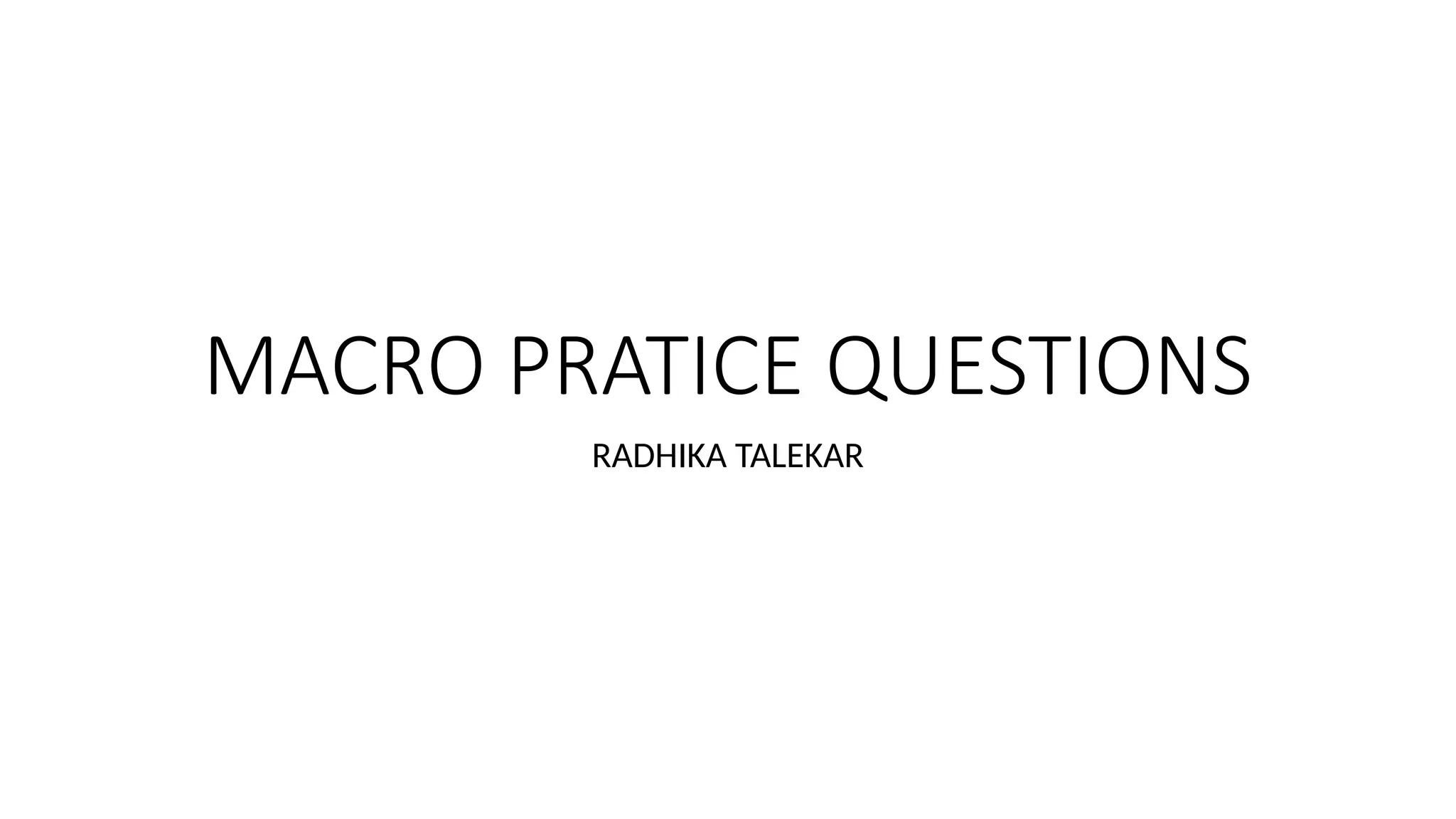 MACROECONOMICS PRACTICE QUESTIONS and ANSWERS.pptx