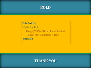 Macros code for Font, Style, Size, Bold | PPTX | Web Design and HTML ...