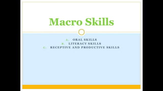 MACRO Skills 1.pptx