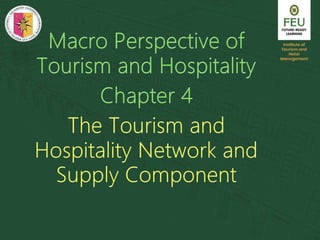 Macro tourism chapter 4 | PPTX