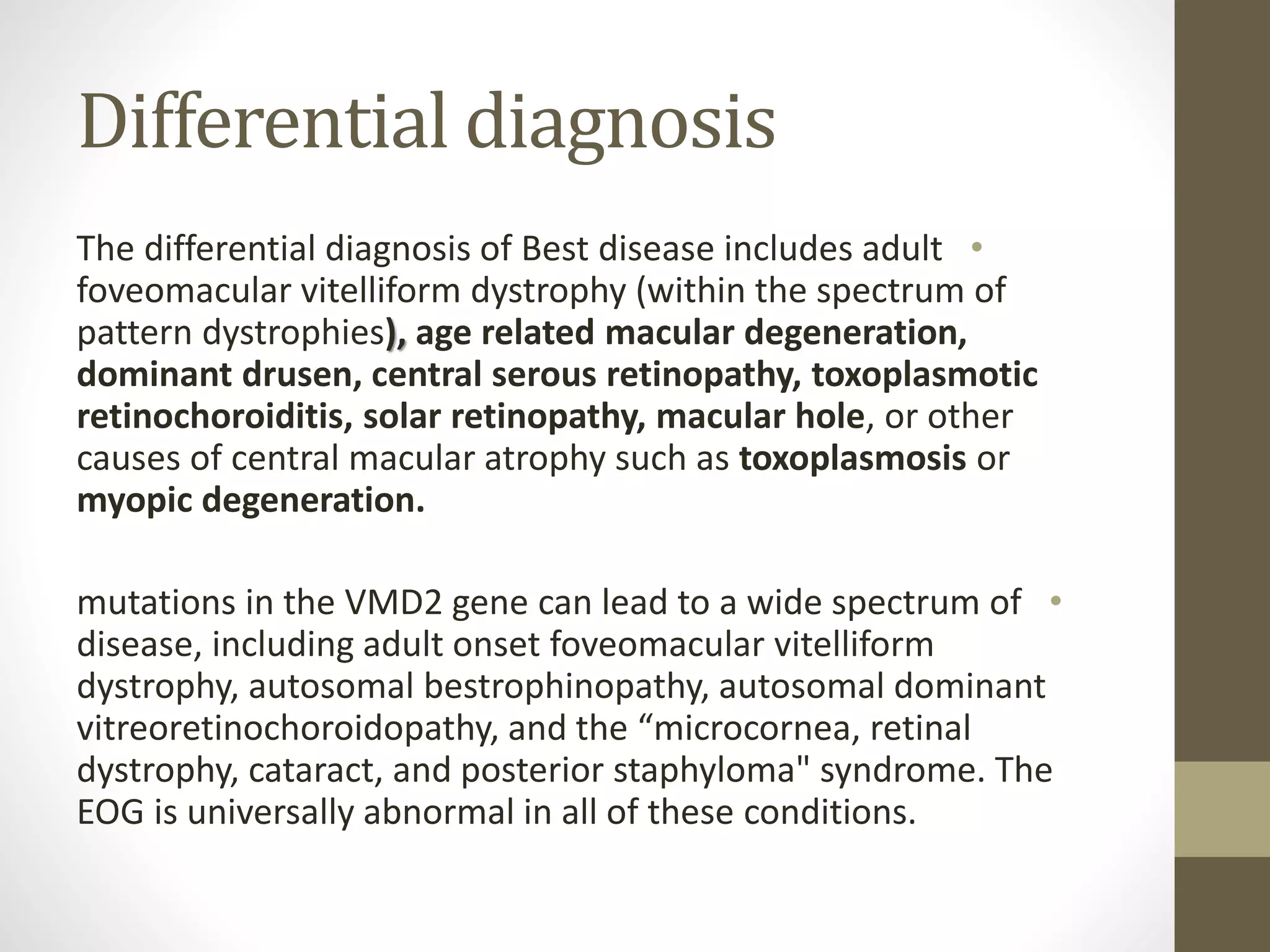 Macular disorders best disease | PPTX