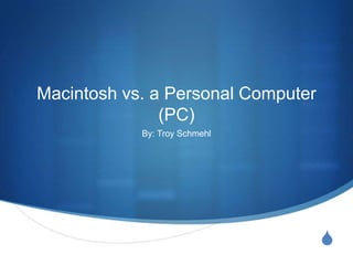 Mac vs. pc | PPTX