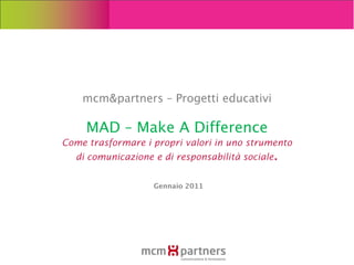 Make a difference - MAD - progetto educativo | PDF