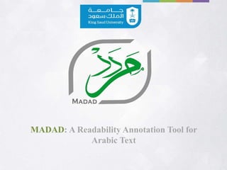 Madad : Arabic Annotation Tool for Arabic Text | PPTX