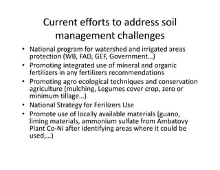 Status, priorities and needs for sustainable soil management in ...