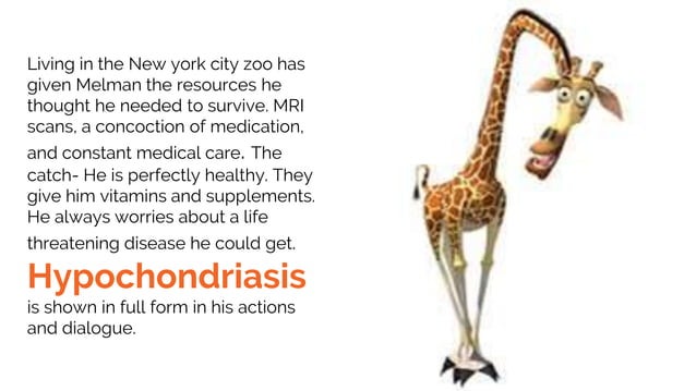 Madagascar - Melman - Hypochondriac | PPTX | Diseases and Conditions ...