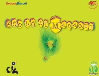 Madagui IMC Campaign 2007 | PPT
