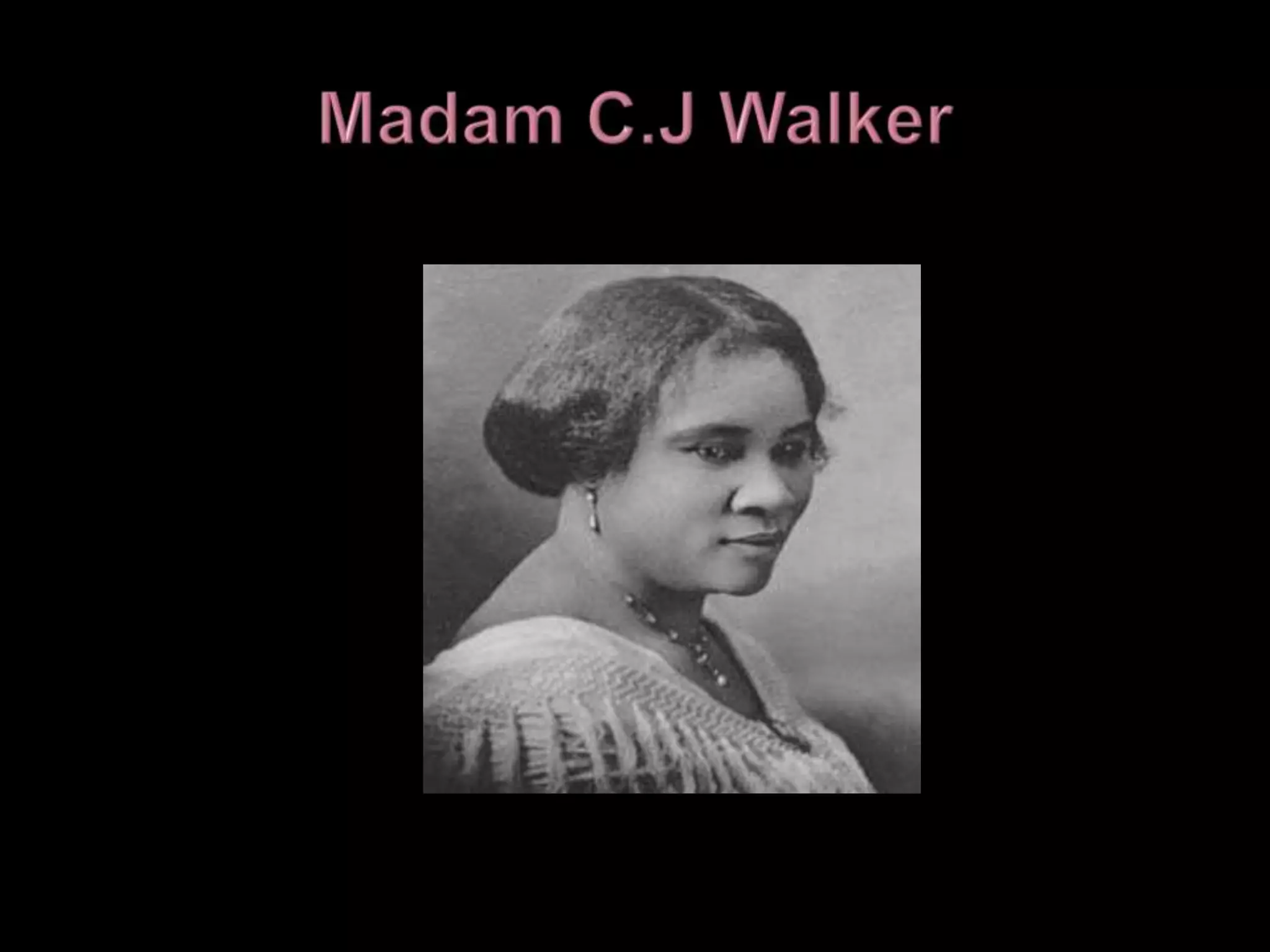 Madam cj powerpoint | PPTX