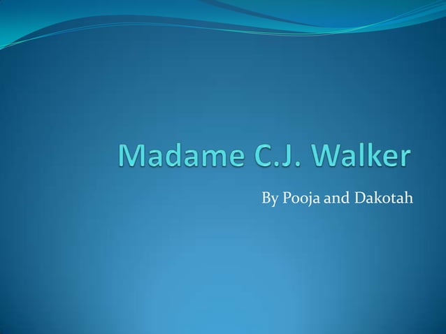 Madame C.J. Walker | PPTX