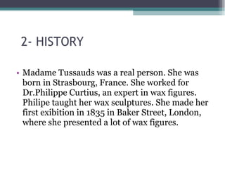 Madame tussauds | PPT