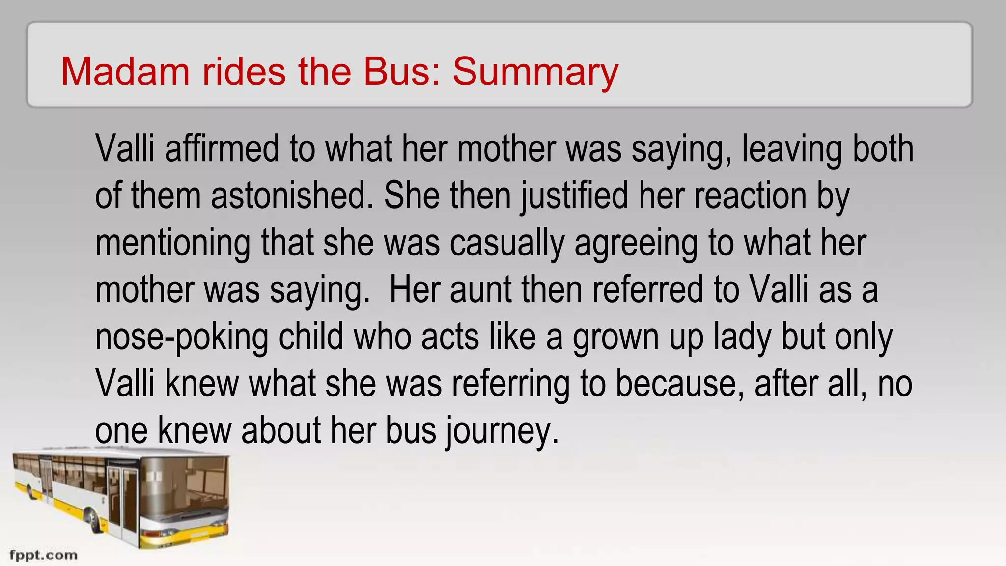 Madam rides the bus | PPSX