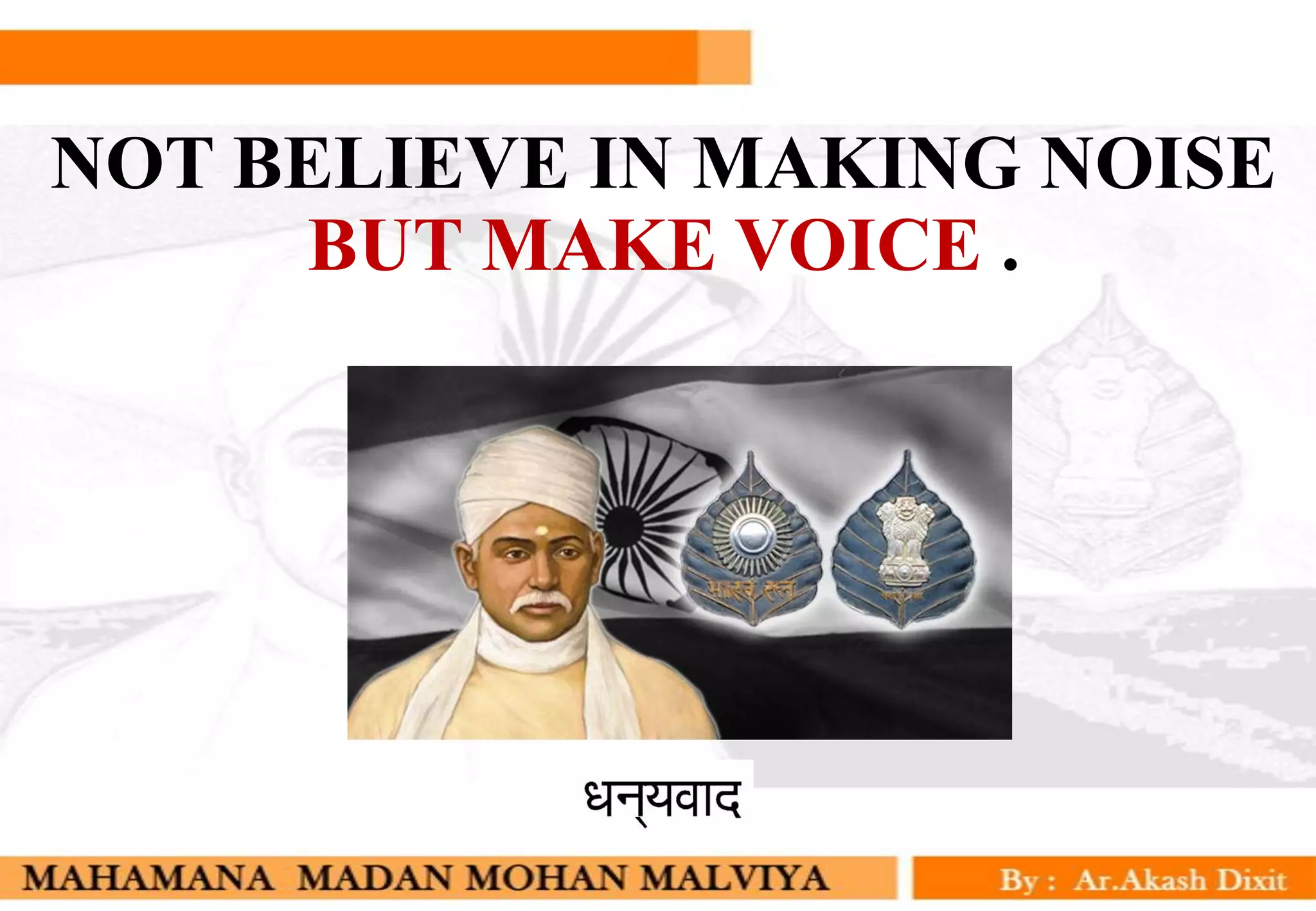 Madan mohan malviya and his contribution and philosophy by ar. akash dixit | PDF