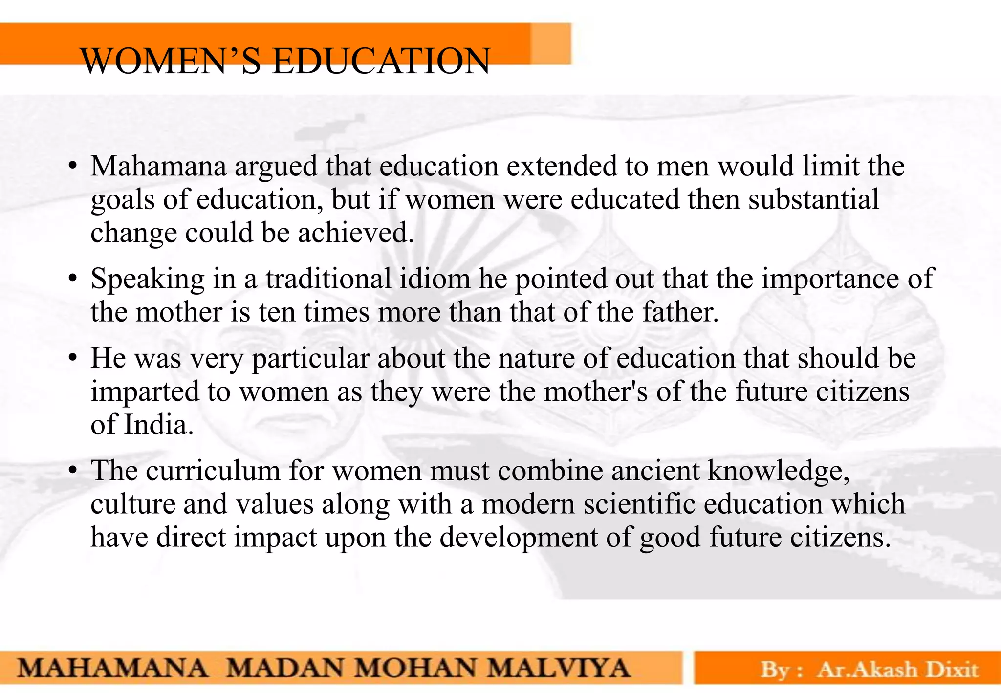 Madan mohan malviya and his contribution and philosophy by ar. akash ...