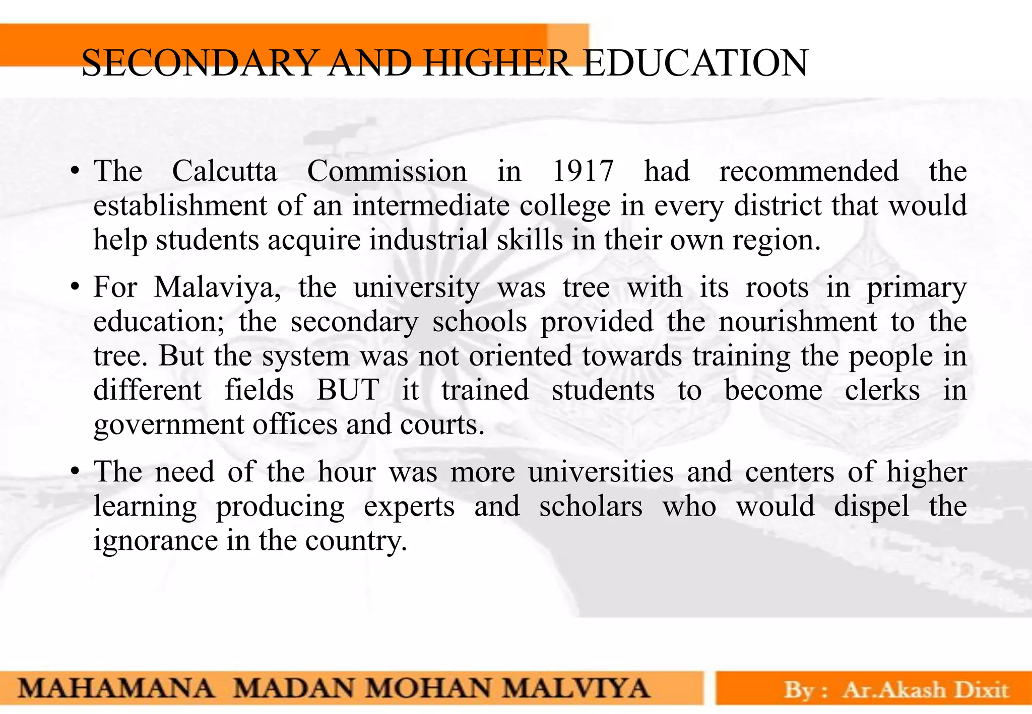 Madan mohan malviya and his contribution and philosophy by ar. akash ...