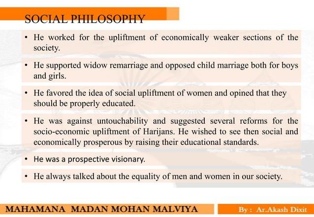 Madan mohan malviya and his contribution and philosophy by ar. akash ...