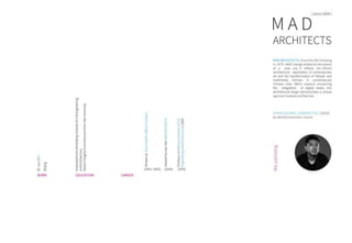| M A D ARCHITECTS | | PPT