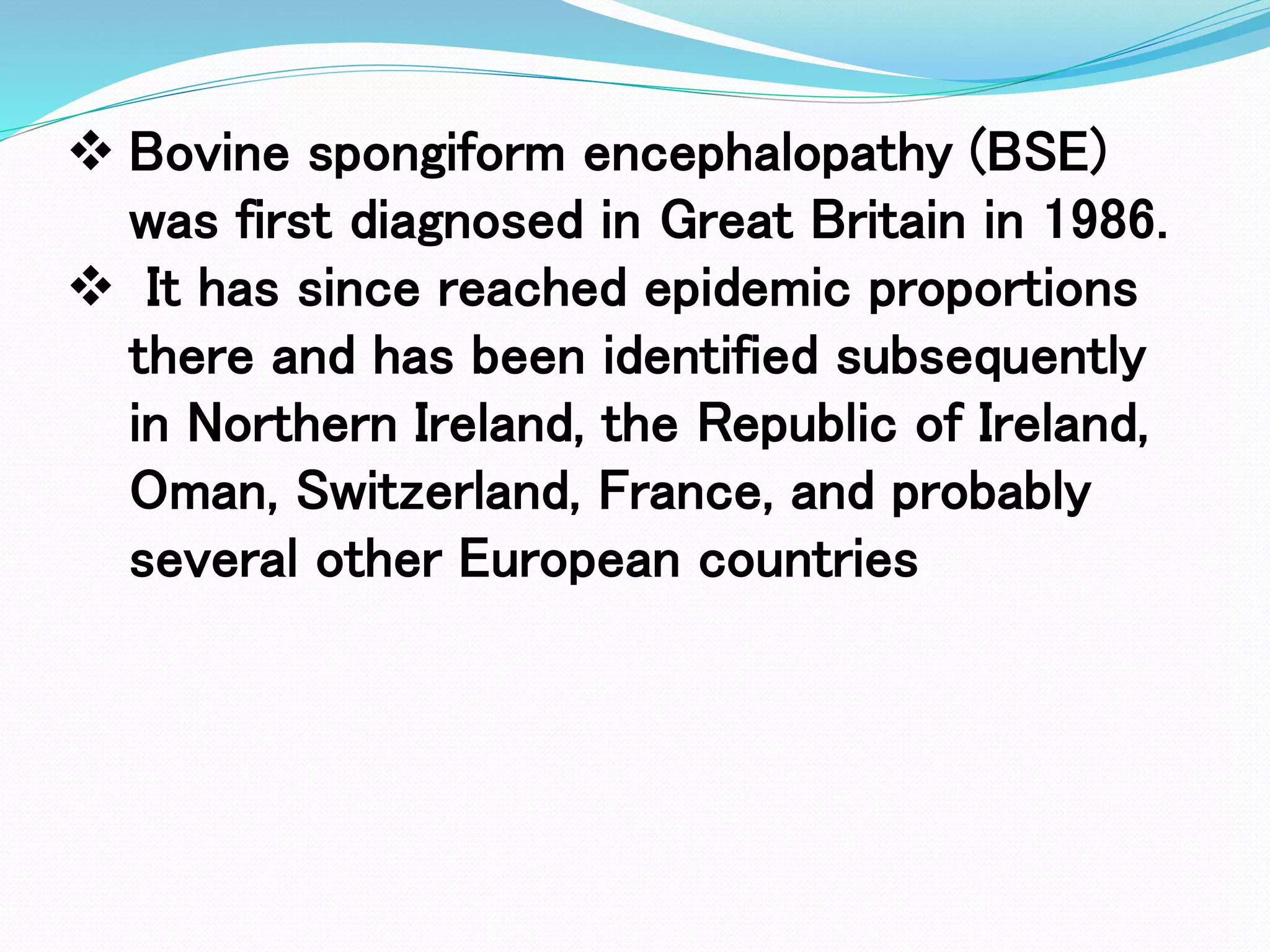 BOVINE SPONGIFORM ENCEPHALOPHATHY (BSE), MAD COW | PPTX