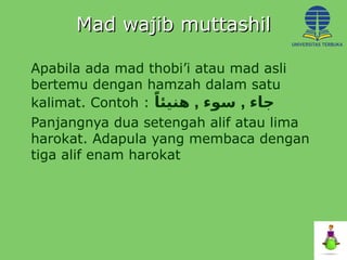 Ilmu Tajwid MAD dan Macam-macamnya nya.ppt