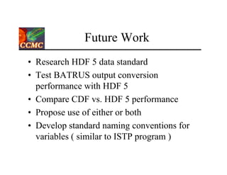 An Evaluation of Science Data Formats and Their Use at the Community ...